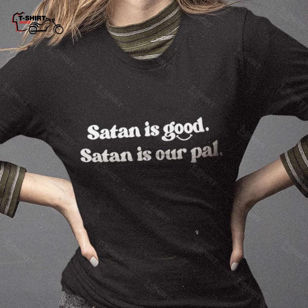 The Burbs Satan Is Good. Satan Is Our Pal Halloween Horror Movie Vintage T-shirt - TShirt Biker