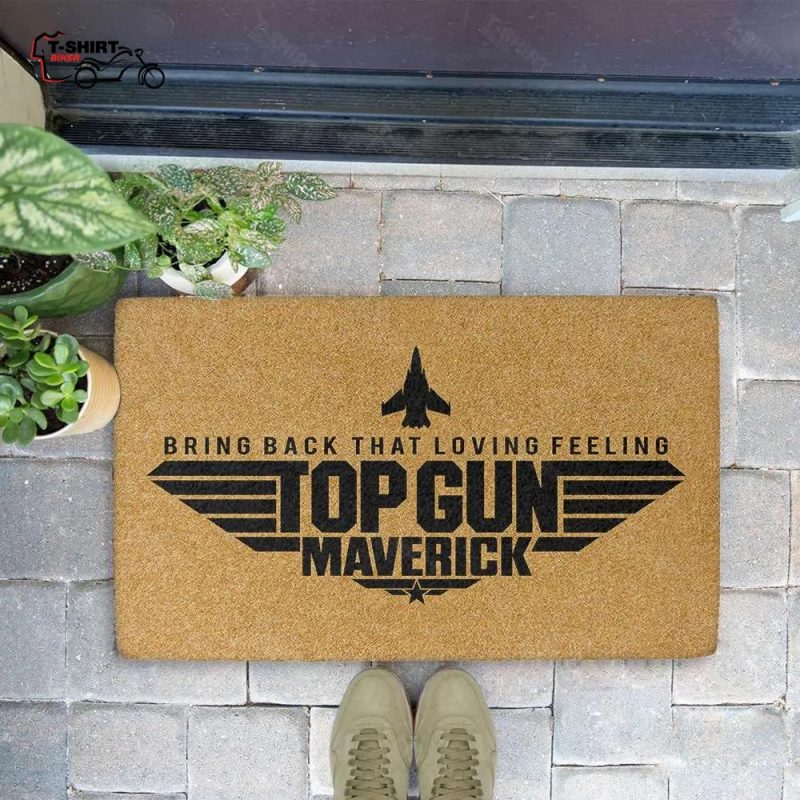 Bring Back That Loving Feeling Top Gun Maverick Coir Doormat - TShirt Biker